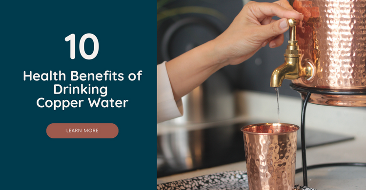 10 Health Benefits of Drinking Copper Water – Meraki Copper